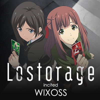 TVアニメ『Lostorage incited WIXOSS』公式サイト